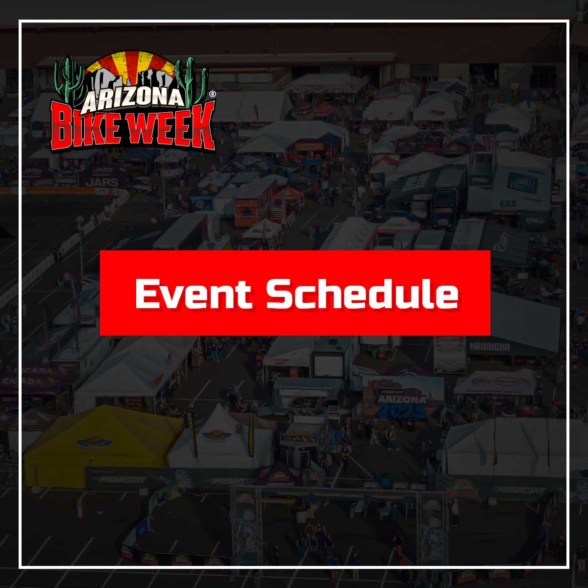 Browse the Full List of Events at Arizona Bike Week®