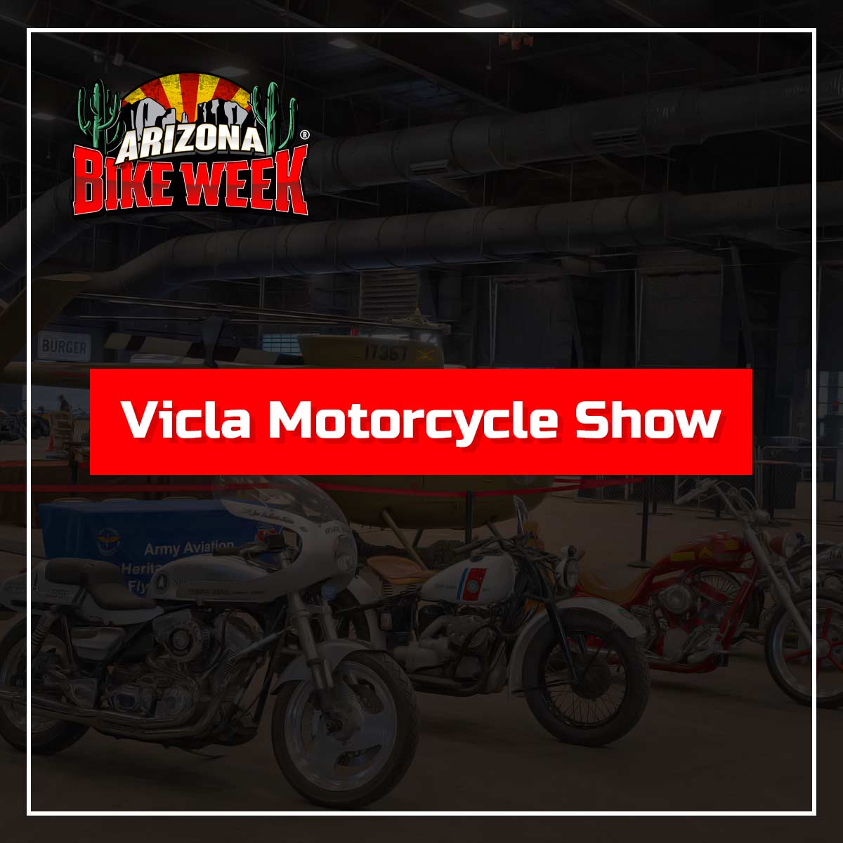 Vicla Motorcycle Show Event Details At Arizona Bike Week®